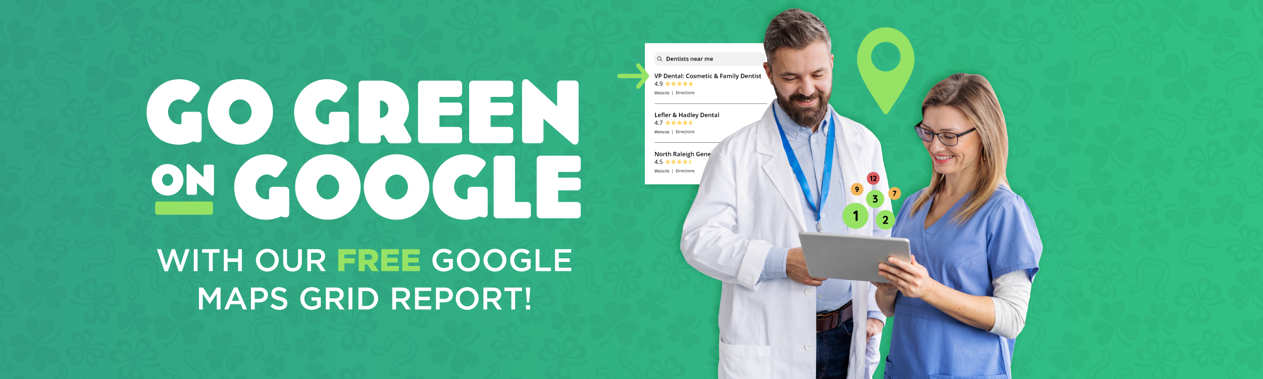 Go Green on Google with our Grid Report